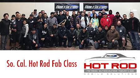Mobile Solutions Hosts Second So. Cal. Hot Rod Fab Class | 12VoltNews.com
