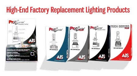 AIS Releases High-End Factory Replacement Lighting Products ...