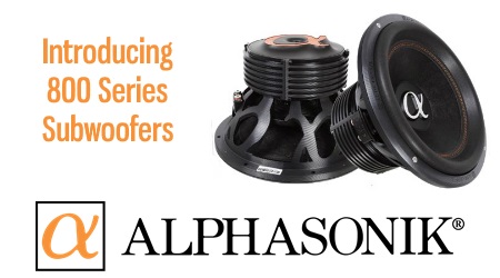 Alphasonik Releases New 800 Series Subwoofers | 12VoltNews.com