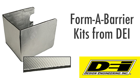 Create Your Own Heat Shield with DEI’s New Form-A-Barrier Kits ...