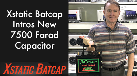 Xstatic Batcap Intros a New 7500 Farad Capacitor | 12VoltNews.com