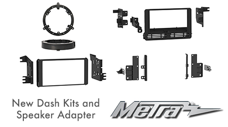 New Dash Kits and Speaker Adapter from Metra Electronics | 12VoltNews.com