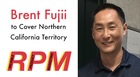 RPM Announces Brent Fujii to Cover Northern California Territory ...