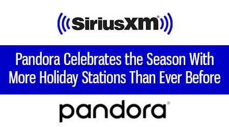 Pandora Celebrates the Season With More Holiday Stations Than Ever ...