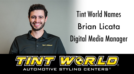 Tint World Names Brian Licata Digital Media Manager | 12VoltNews.com