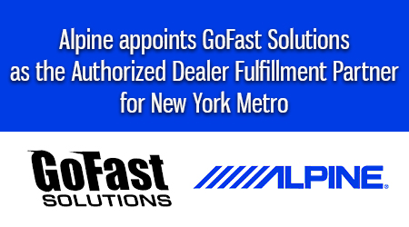 Alpine appoints GoFast Solutions as the Authorized Dealer Fulfillment ...