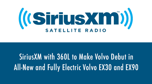 SiriusXM with 360L to Make Volvo Debut in All-New and Fully Electric ...