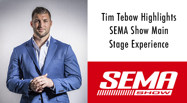 Tim Tebow Highlights SEMA Show Main Stage Experience | 12VoltNews.com