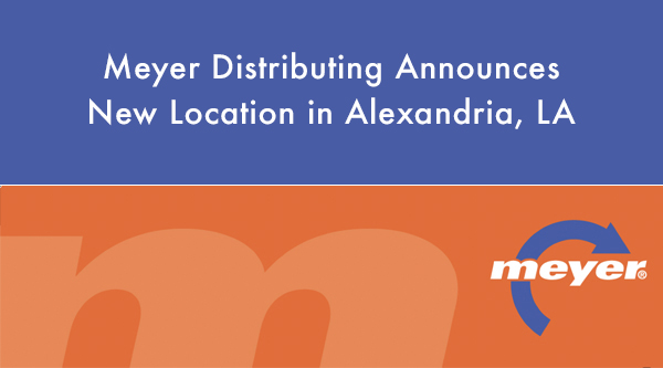 Meyer Distributing Announces Alexandria, LA Location | 12VoltNews.com