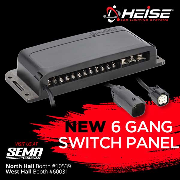 Heise LED to Display New 6 Gang Switch Panel at SEMA 2023 | 12VoltNews.com