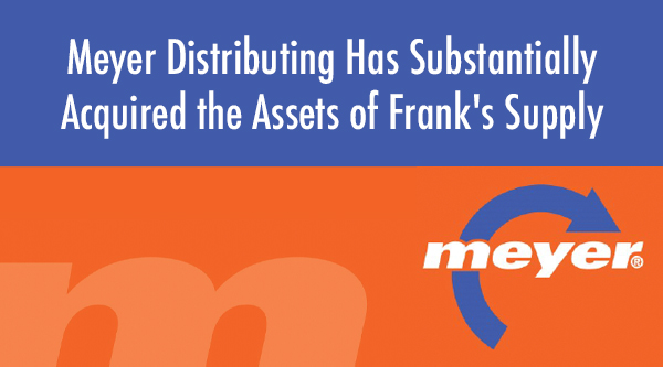 Meyer Distributing Has Substantially Acquired the Assets of Frank’s Supply | 12VoltNews.com
