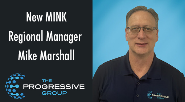 The Progressive Group Welcomes New MINK Regional Manager Mike Marshall ...