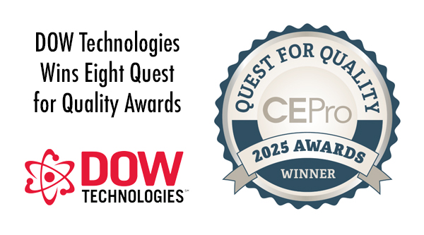 DOW Technologies Wins Eight Quest for Quality Awards | 12VoltNews.com