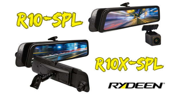 Rydeen Introduces The R10X-SPL And R10-SPL Dash Cam Mirrors – Shipping ...