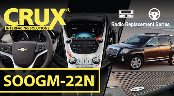 CRUX Interfacing Solutions Releases New Interface for GM Vehicles w ...